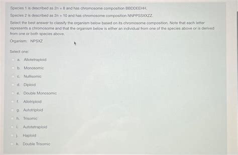 Solved Species 1 Is Described As 2n8 And Has Chromosome