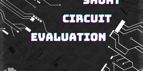 Short Circuit Evaluation In Javascript Boost Performance And Simplify