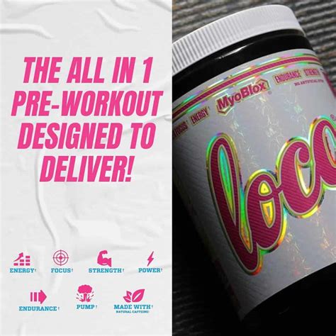 Loco Pre Workout Myoblox Muscle Maker Supplements