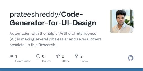 Github Prateeshreddycode Generator For Ui Design Automation With