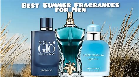 Top 20 Best Summer Fragrances For Men