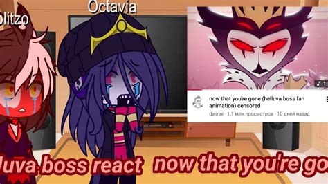 Helluva Boss React Now That Youre Gone Fan Animation Gacha Club