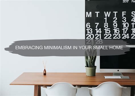Embracing Minimalism In Your Small Home (8 Tips And Tricks) | Construction2style