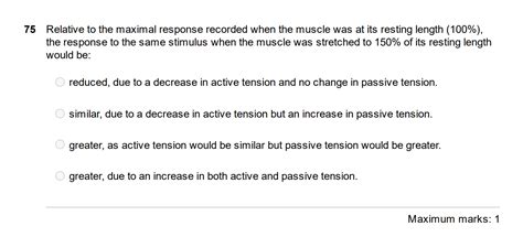 Solved 75 Relative To The Maximal Response Recorded When The