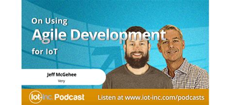 On Using Agile Development For Iot Iot Inc