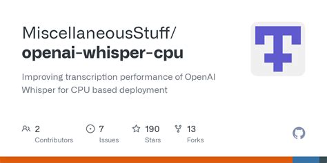 Openai Whisper Cpumainipynb At Main · Miscellaneousstuffopenai
