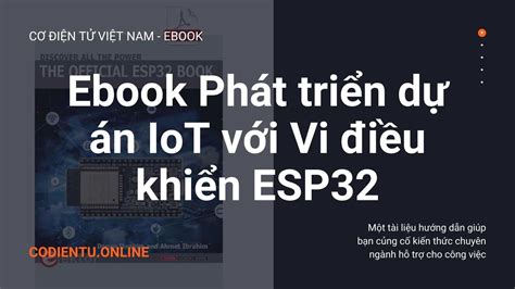 Ebook Phát triển dự án IoT với Vi điều khiển ESP