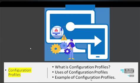 🎥 Intune Configuration Profiles Implementation Guide Htmd Community