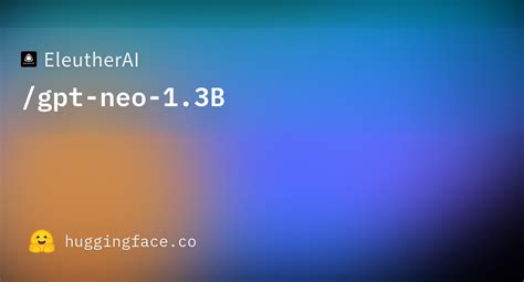eleutherai gpt neo 1 3b · hugging face
