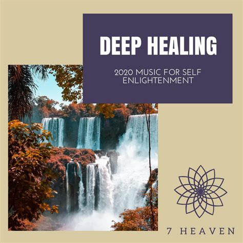 Deep Healing 2020 Music For Self Enlightenment Compilation By