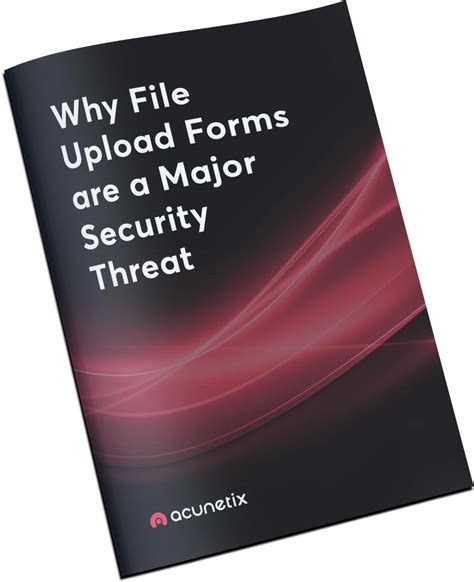 why file upload forms are a major security threat r websecurity