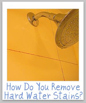 Remove Hard Water Stains And Spots From All Types Of Surfaces