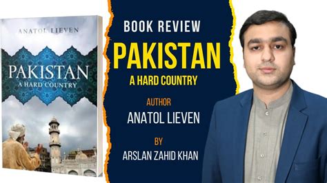 pakistan a hard country book review arslan zahid khan youtube