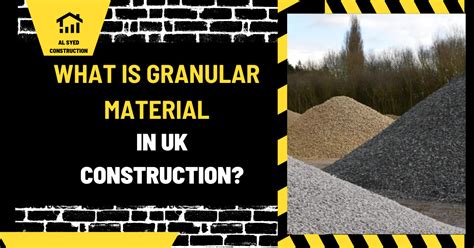 What Is Granular Material In Uk Construction