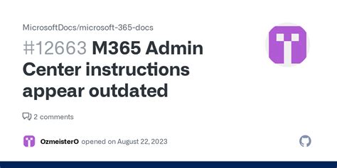 M365 Admin Center Instructions Appear Outdated · Issue 12663