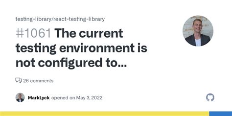 The Current Testing Environment Is Not Configured To Support Act