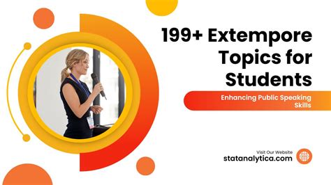 199 Extempore Topics For Students Enhancing Public Speaking Skills