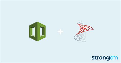 Connect Aws Cloudformation And Microsoft Sql Server Strongdm