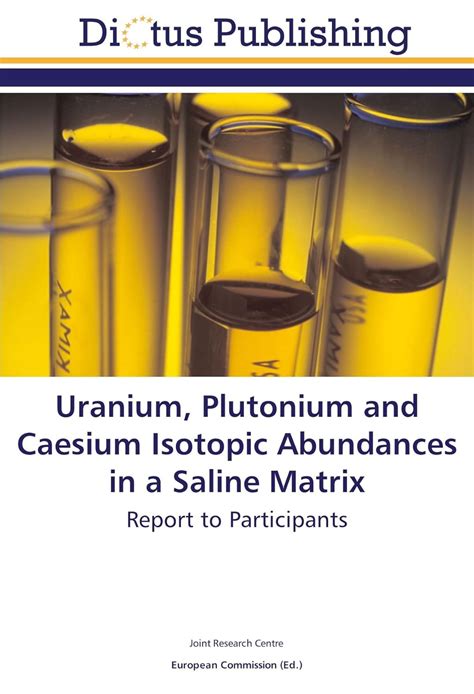 Uranium Plutonium And Caesium Isotopic Abundances In A Saline Matrix