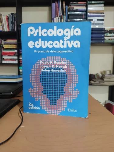 Psicología Educativa Ausubel Novak Hanesian Meses Sin Intereses