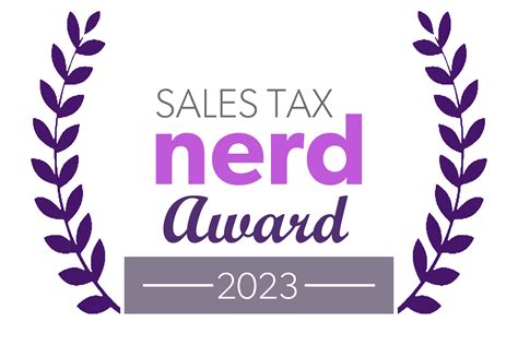 Sales Tax Nerd Award 2023 Sales Tax Institute