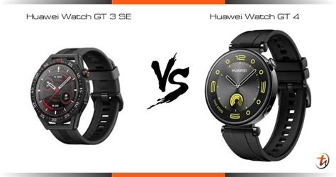 Banding Huawei Watch Gt Se Dan Huawei Watch Gt Spesifikasi Dan Harga Di Malaysia Technave Bm