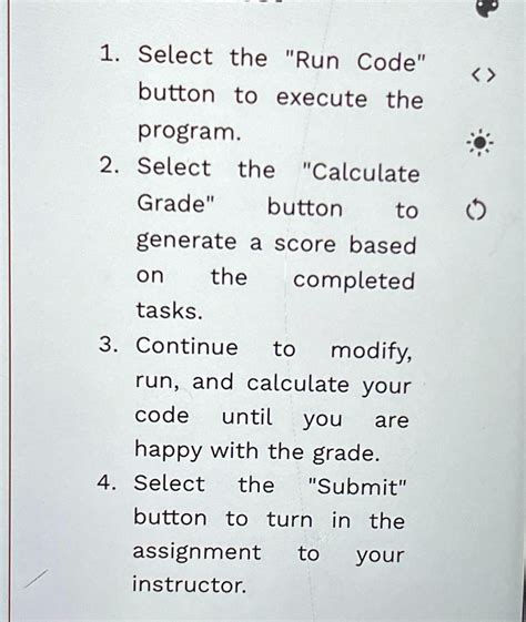 Solved Select The Run Code Button To Execute The Program Select The