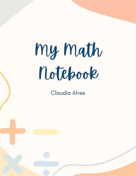 Free Printable Custom Math Notebook Cover Templates Canva Free Printable Custom Math Notebook Cover Templates Canva