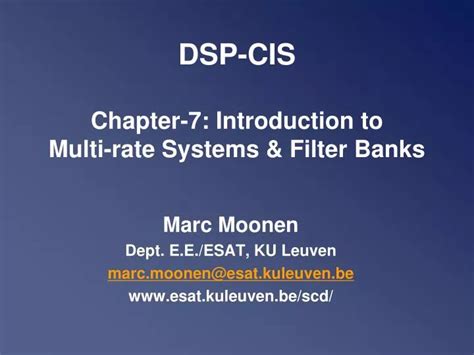Ppt Dsp Cis Chapter 7 Introduction To Multi Rate Systems And Filter Banks Powerpoint