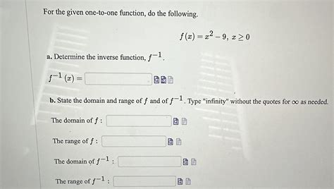 Solved For The Given One To One Function Do The Following Chegg Com