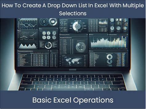 excel tutorial how to create a drop down list in excel with multiple