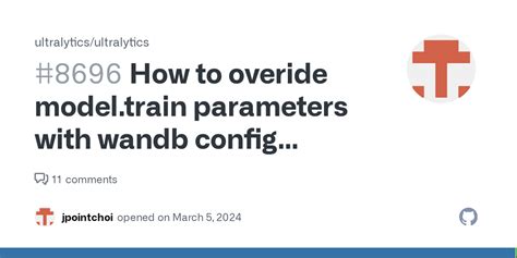 how to overide model train parameters with wandb config configuration