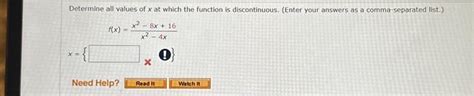 Solved Determine All Values Of X At Which The Function Is