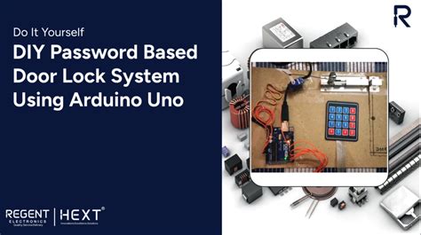 Password Based Door Lock System Using Arduino Uno Regent Electronics