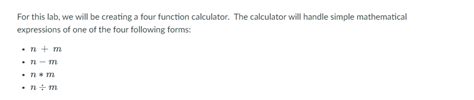 Solved For This Lab We Will Be Creating A Four Function