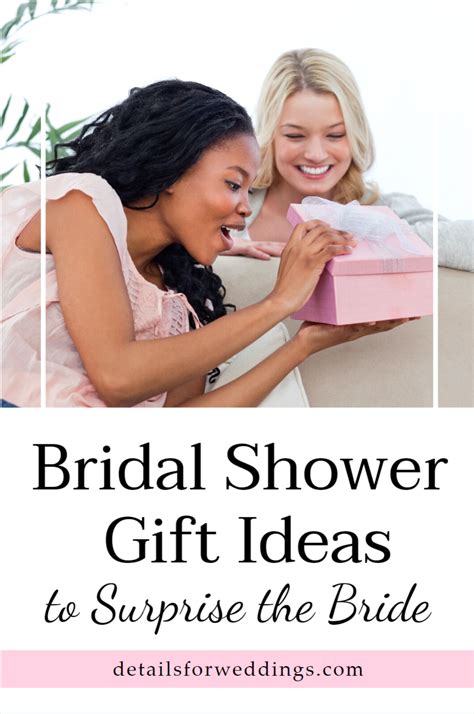 Bridal Shower T Ideas To Surprise The Bride Thoughtful Bridal