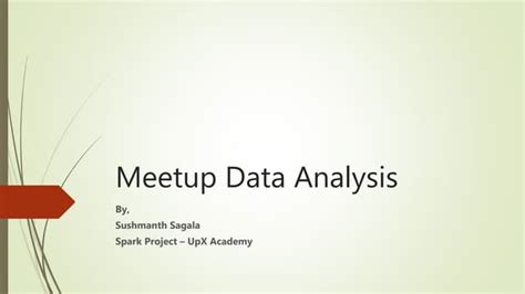 Spark Streaming Meetup Data Analysis Pptx Web Conferencing
