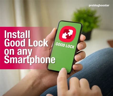 Install Good Lock On Any Android Any Country All Samsung Phones