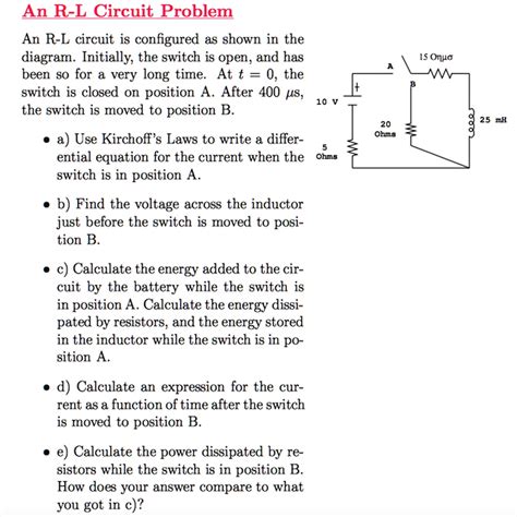 SOLVED An R L Circuit Problem An R L Circuit Is Configured As Shown In The Diagram Initially