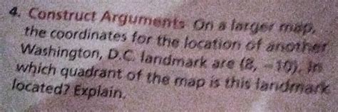 Solved 4 Construct Arguments On A Larger Map The Coordinates For The
