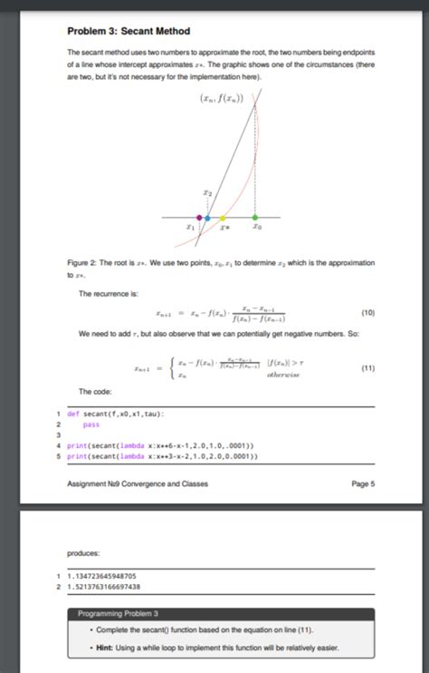 Solved Problem 3: Secant Method The secant method uses two | Chegg.com