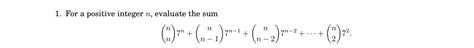 Solved For A Positive Integer N ﻿evaluate The