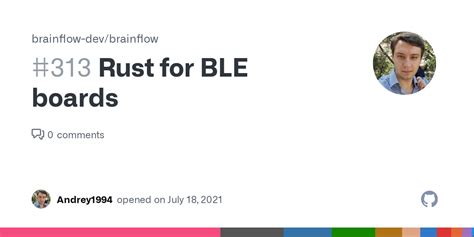 Rust For BLE Boards Issue Brainflow Dev Brainflow GitHub