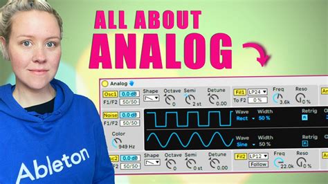 All About Analog In Ableton Live Youtube