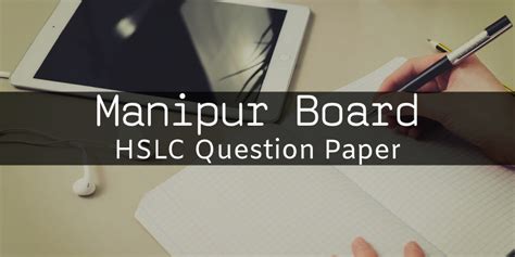 Manipur Board HSLC Question Papers Download BSEM Th Papers Here