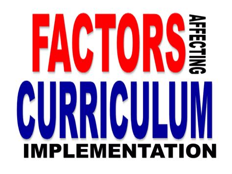 Factors Affecting Curriculum Implementation Pptx