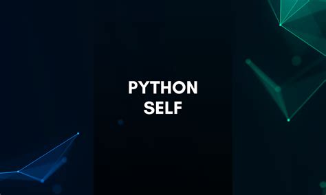 Glinteco Blog What Is Self In Python