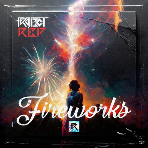 Stream Project Red Fireworks By Project Red Listen Online For Free