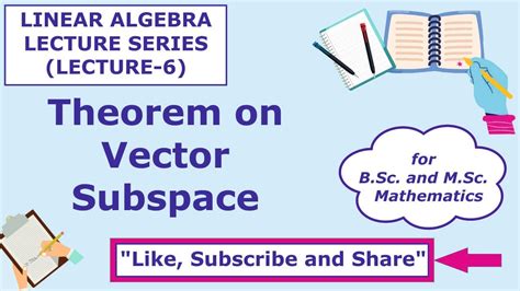Theorem On Vector Subspace Linear Algebra Lecture YouTube