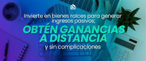 Por Qué La Comunidad Plusvela Confirma Que Invertir En Bienes Raíces Es
